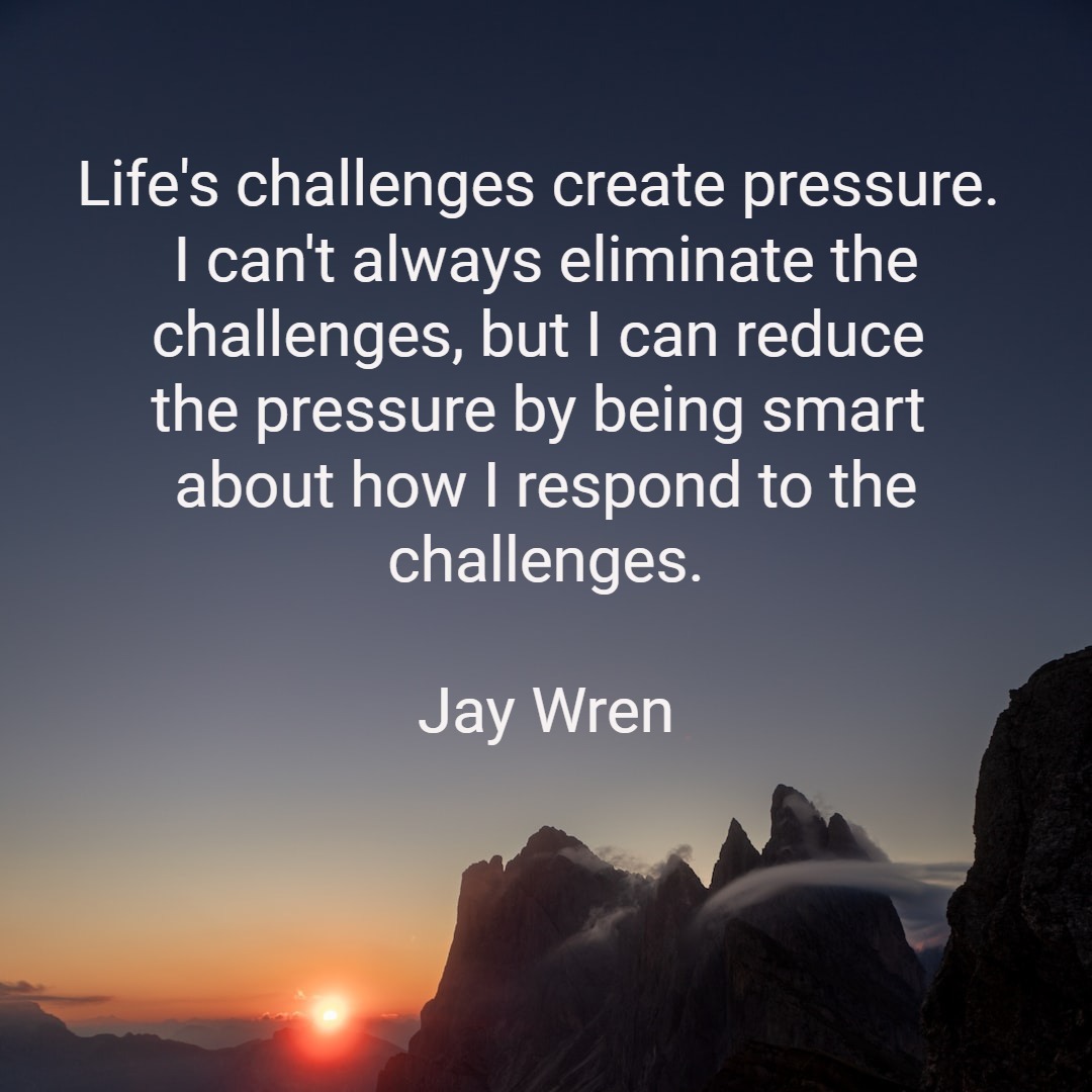 Life Challenges Jay Wren