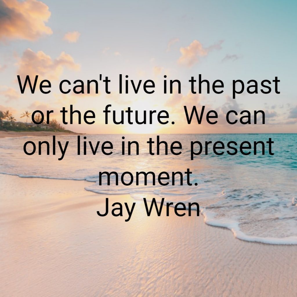 Present Moment – Jay Wren